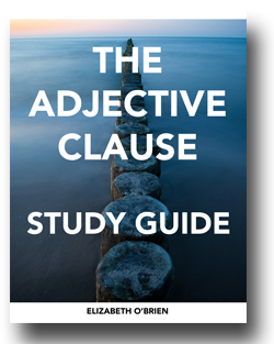 Adjective Clauses (Relative Clauses)